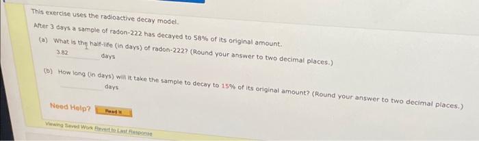 Solved This exercise uses the radioactive decay model. After | Chegg.com