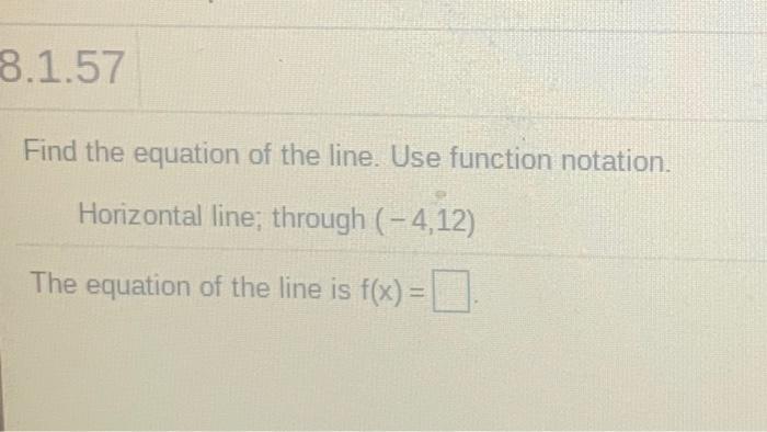 Solved 8.1.37 Write an equation of the line using function | Chegg.com