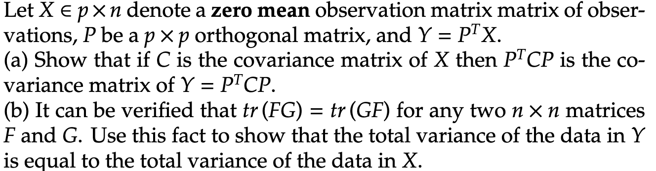 Solved Let xinp×n ﻿denote a zero mean observation matrix | Chegg.com