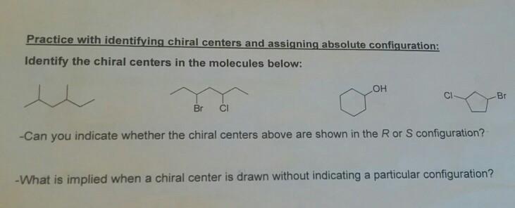 Solved Practice with identifying chiral centers and | Chegg.com