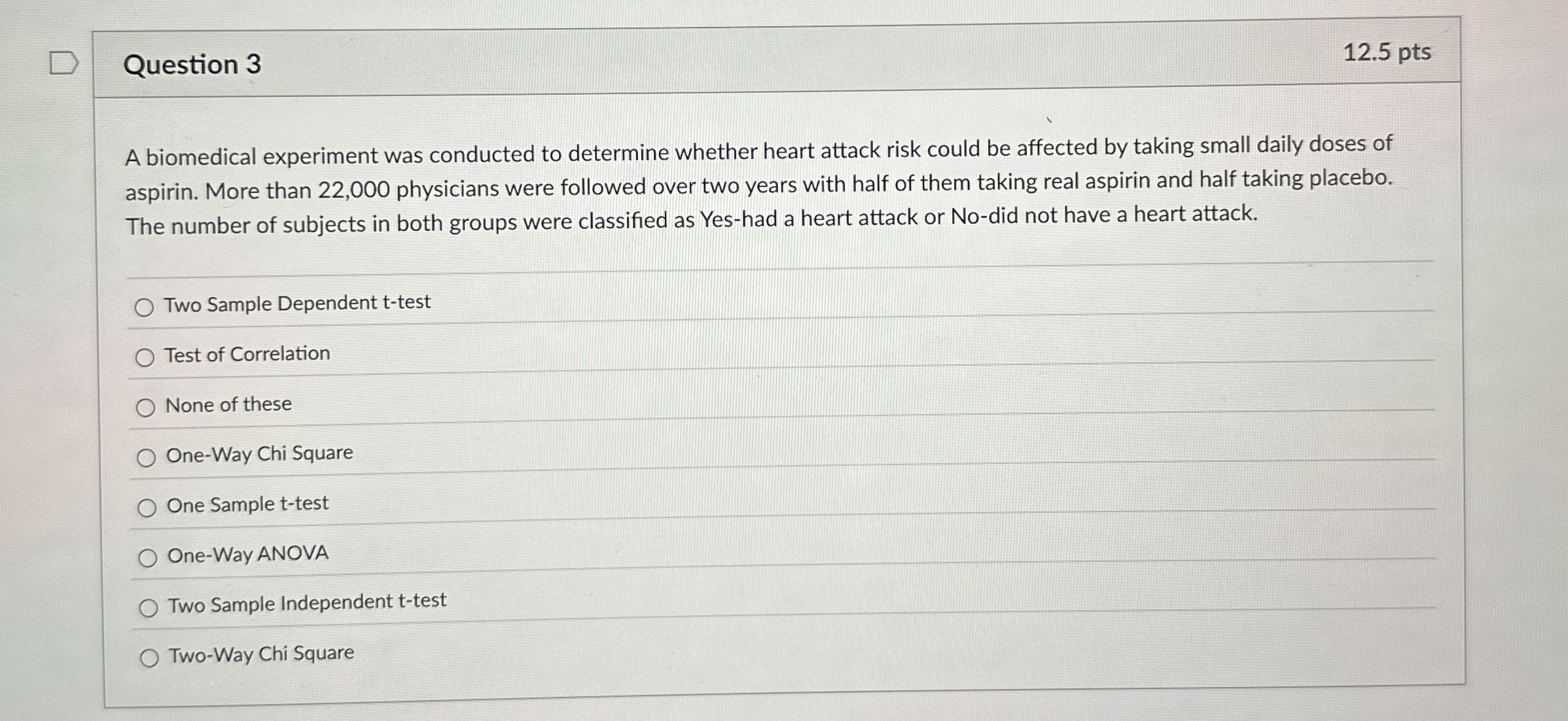 Solved Question 312.5 ﻿ptsA biomedical experiment was | Chegg.com