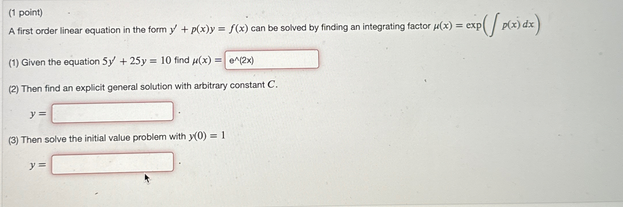 Solved 1 ﻿point A First Order Linear Equation In The Form