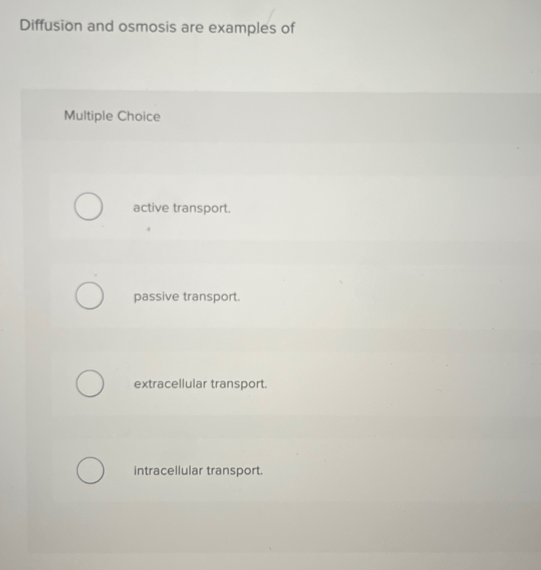 Solved Diffusion and osmosis are examples ofMultiple | Chegg.com