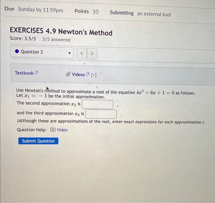 Solved Use Newton's method to approximate a root of the | Chegg.com
