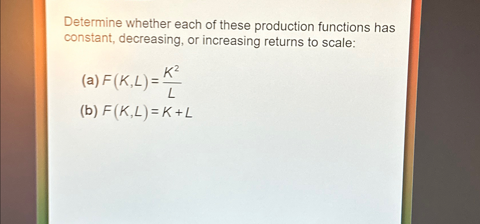 Solved Determine whether each of these production functions | Chegg.com