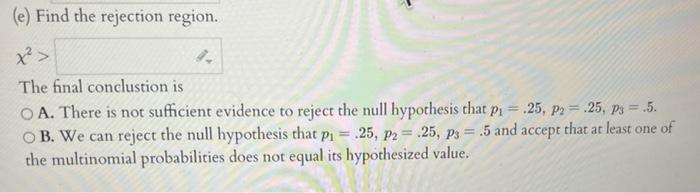 Solved A multinomial experiment with k = 3 cells and n = 360 | Chegg.com