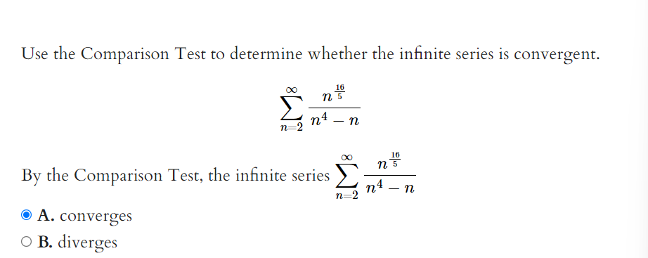 Solved use the comparrison test to determine whether the | Chegg.com