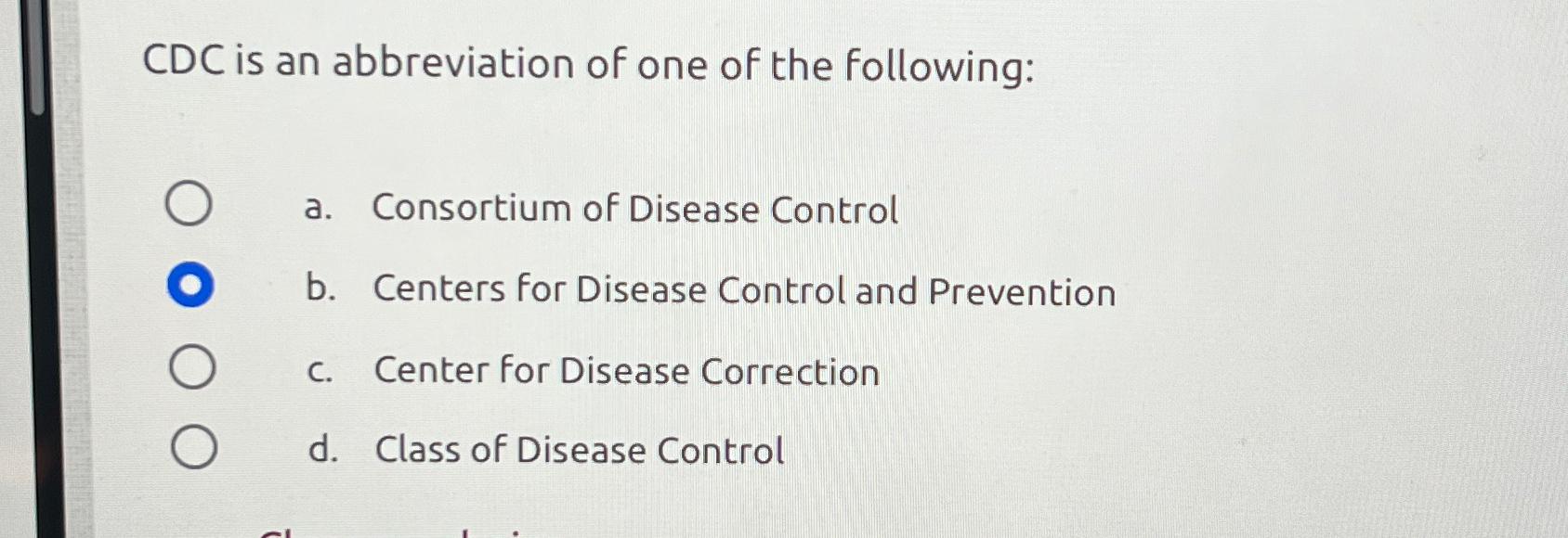 Solved CDC is an abbreviation of one of the following:a. | Chegg.com