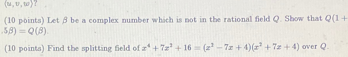 Solved (10 ﻿points) ﻿Find the splitting field of | Chegg.com