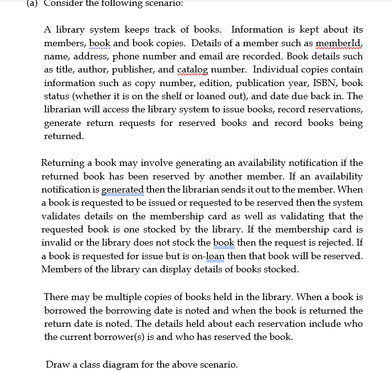 Solved (a) ﻿Consider the following scenario:A library system | Chegg.com