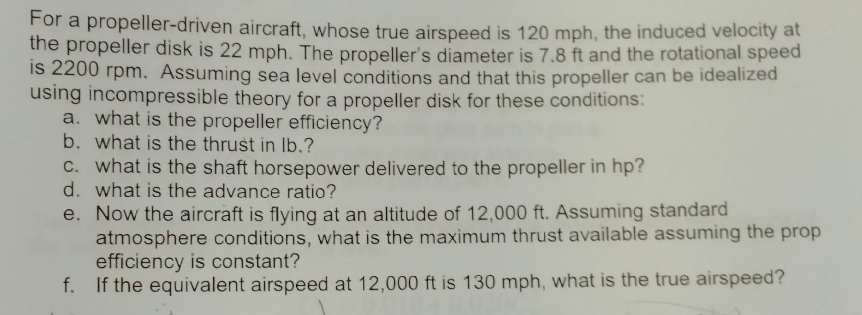 Solved For a propeller-driven aircraft, whose true airspeed | Chegg.com