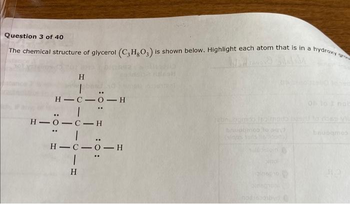 The chemical structure of glycerol (C3H8O3) is shown | Chegg.com