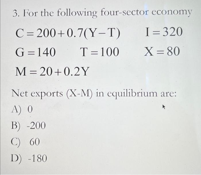 Solved 3. For the following four-sector economy | Chegg.com
