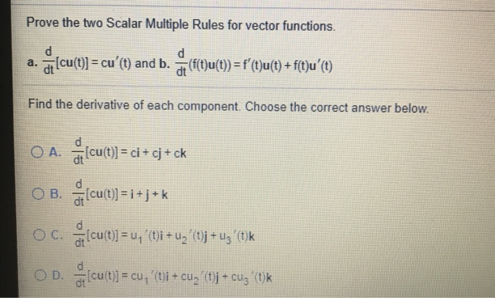 Solved Prove the two Scalar Multiple Rules for vector | Chegg.com