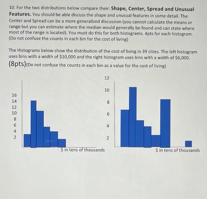 Solved 10. For the two distributions below compare their: | Chegg.com