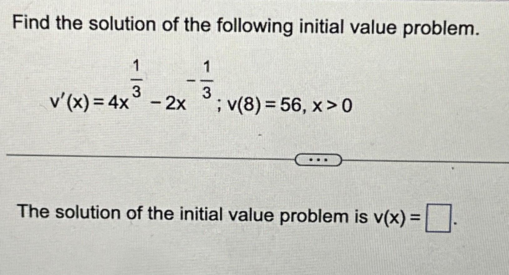 Solved Find the solution of the following initial value | Chegg.com