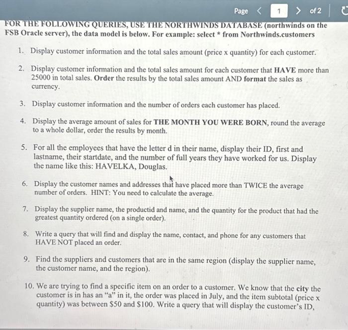 Solved OR THE FOLLOWING QUERIES, USE THE NORTHWINDS DATABASE | Chegg.com