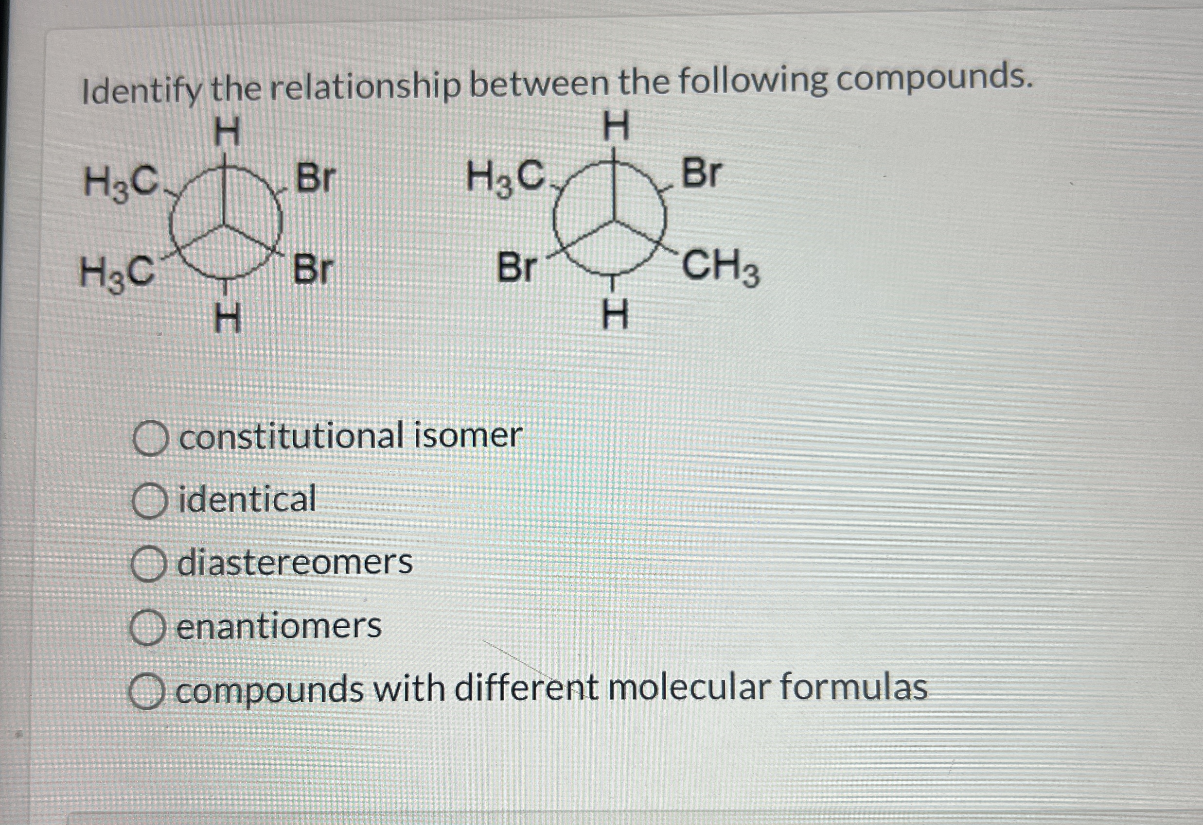 Solved Identify the relationship between the following | Chegg.com