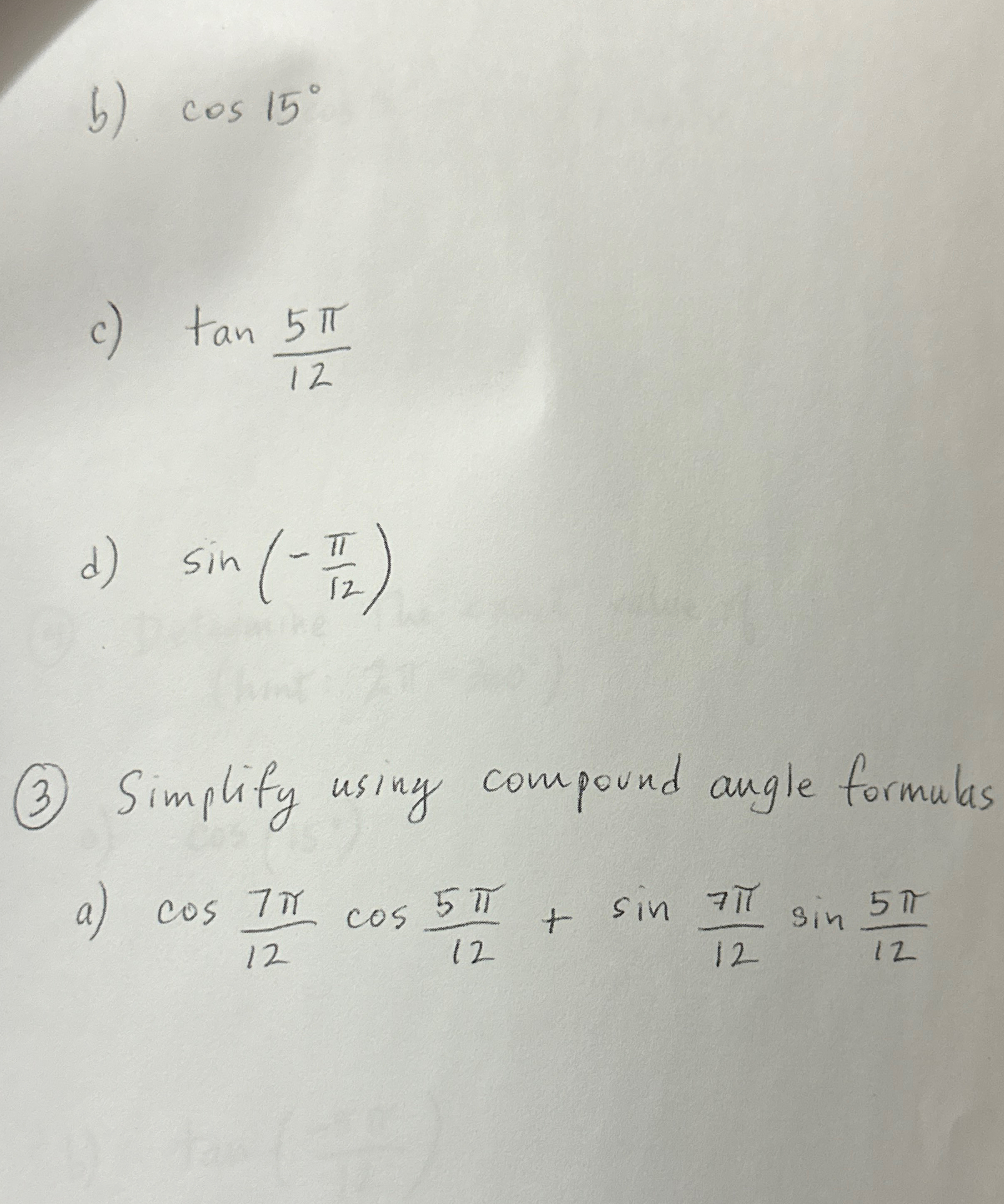 b) cos15°c) tan(5π12)d) sin(-π12)Simplify using | Chegg.com
