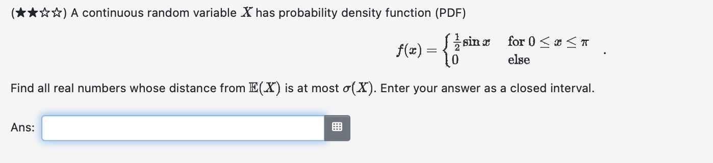 Solved ( *********↶ ﻿A continuous random variable x ﻿has | Chegg.com
