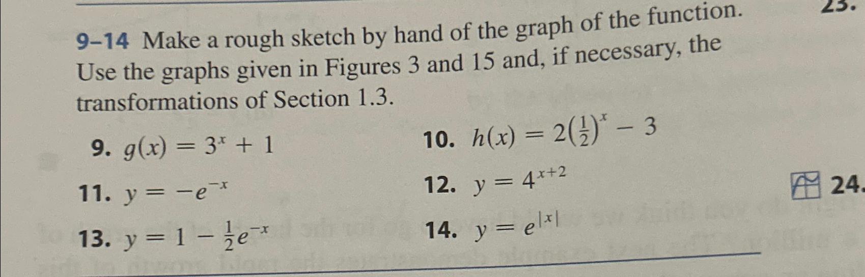 Solved 9-14 ﻿Make a rough sketch by hand of the graph of the | Chegg.com