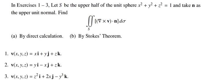 Solved In Exercises 1−3, Let S be the upper half of the unit | Chegg.com