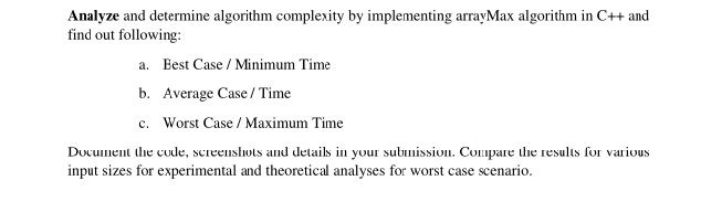 Solved Analyze and determine algorithm complexity by | Chegg.com