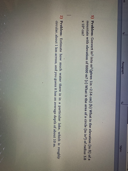 Solved nt Paragraph Styles 1) Problem: Convert in2 into m2 | Chegg.com