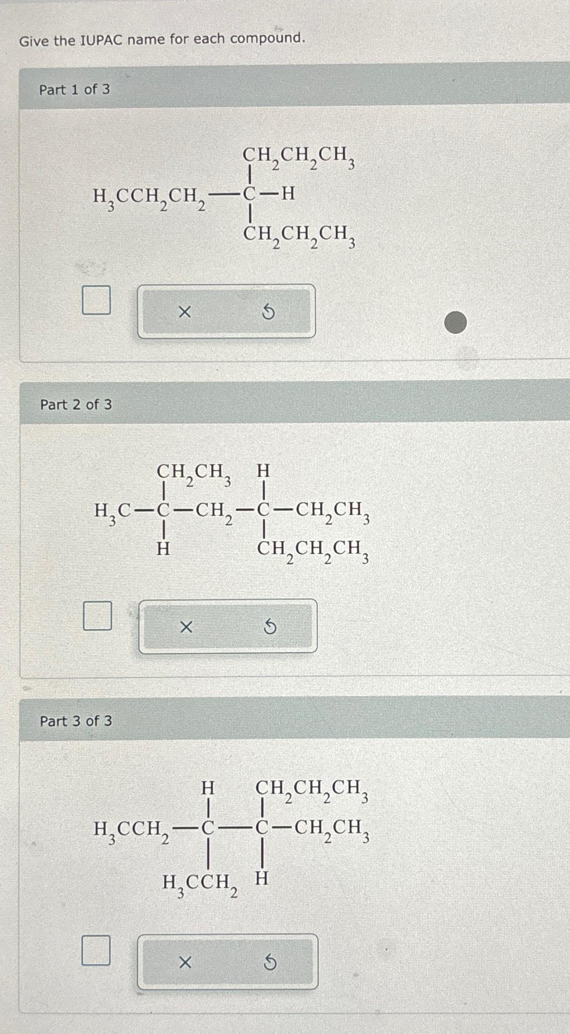 Solved Give the IUPAC name for each compound.Part 1 ﻿of | Chegg.com