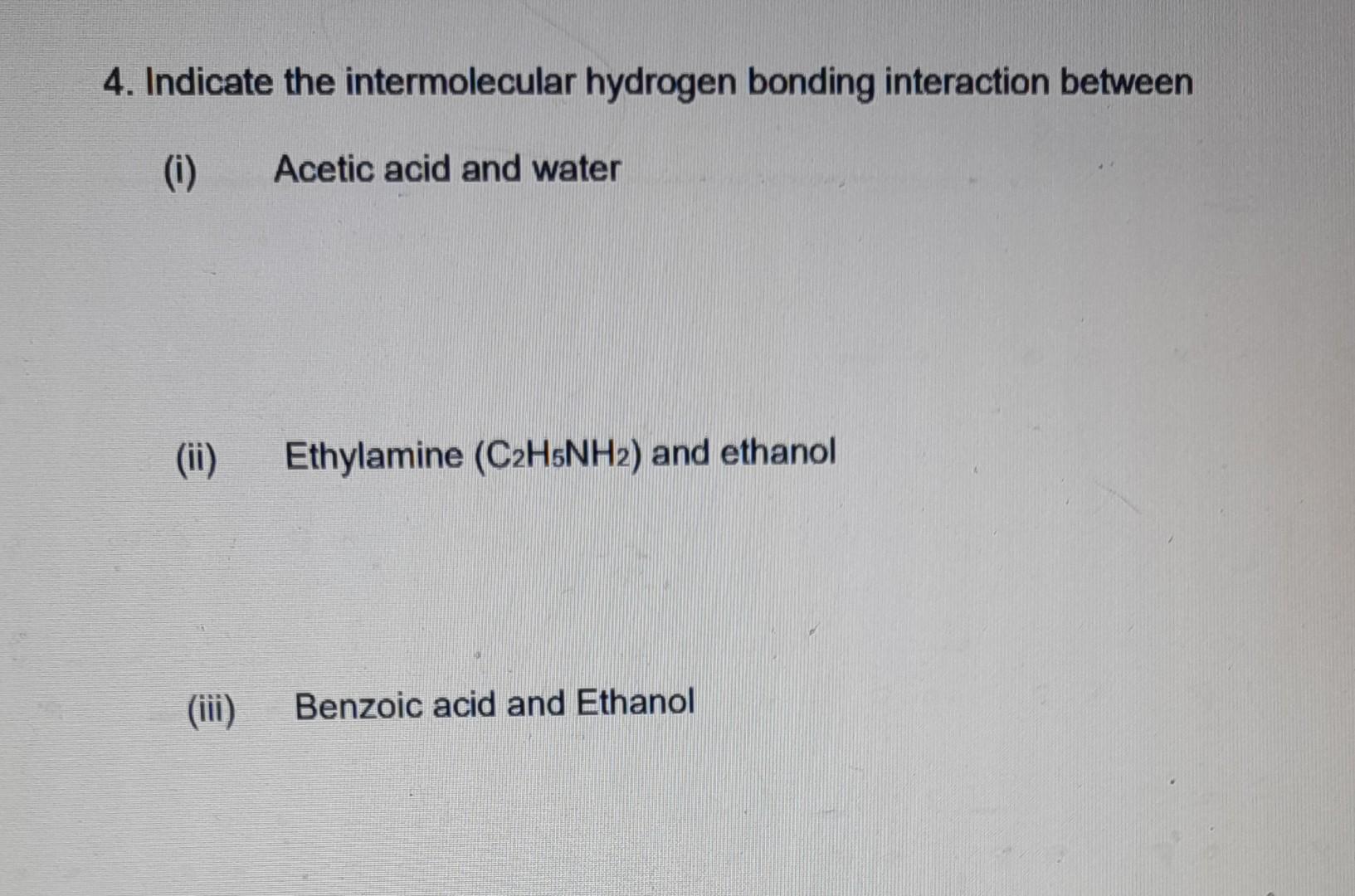 Solved 4. Indicate the intermolecular hydrogen bonding | Chegg.com