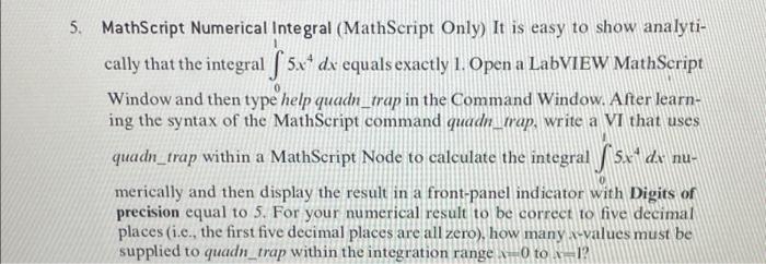 Solved 5. MathScript Numerical Integral (MathScript Only) It | Chegg.com