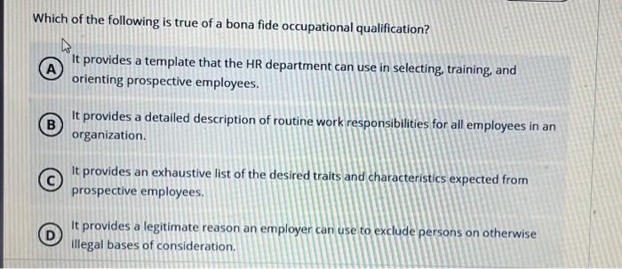 Solved Which of the following is true of a bona fide | Chegg.com