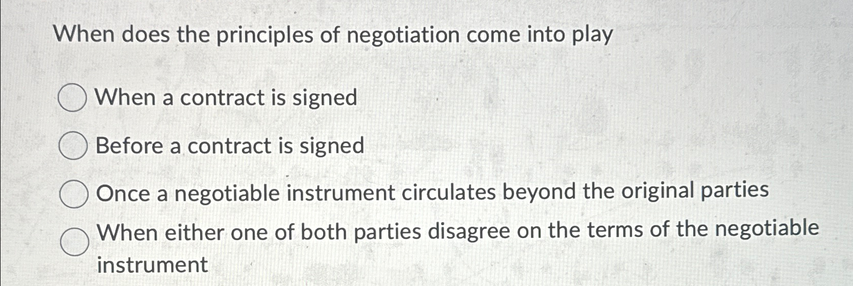 Solved When does the principles of negotiation come into | Chegg.com
