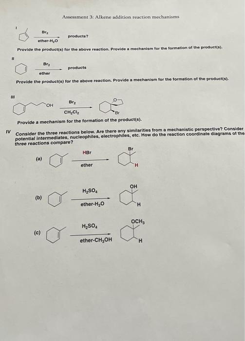 Solved Assessment 3: Alkene addition reaction mechanisms 1 | Chegg.com