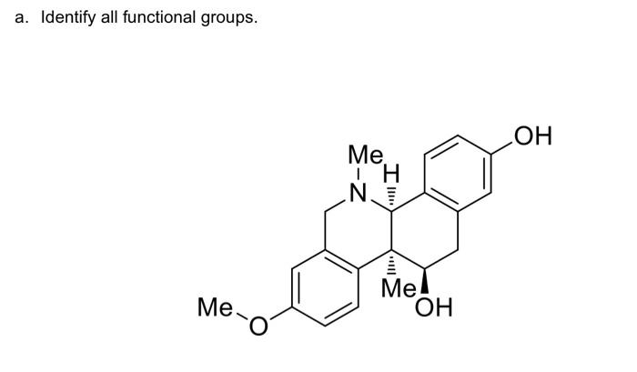 Solved a. Identify all functional groups. | Chegg.com