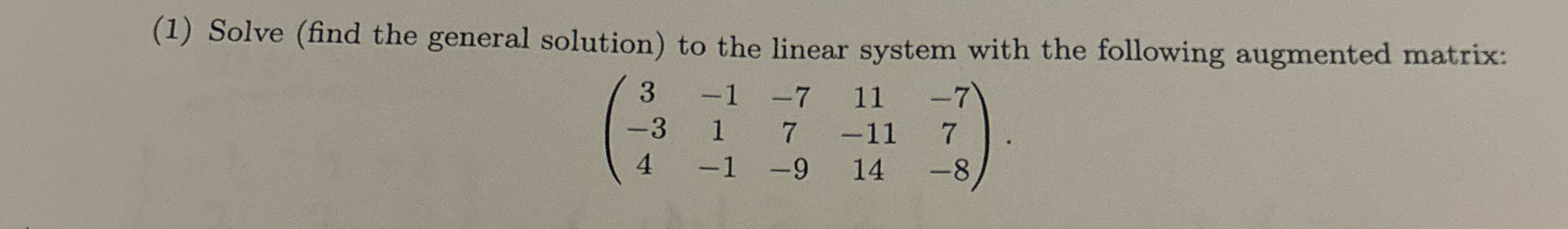 (1) ﻿Solve (find the general solution) ﻿to the linear | Chegg.com