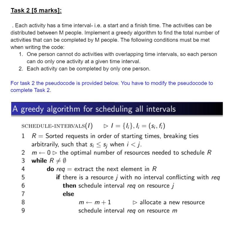 Solved Task 2 5 marks: Each activity has a time interval- | Chegg.com