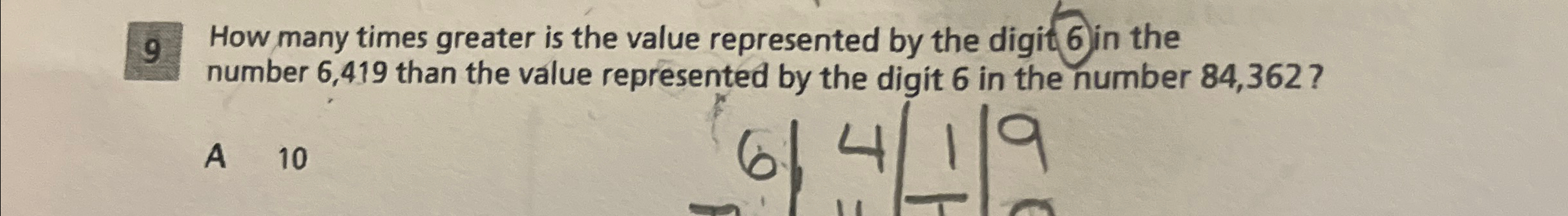 Solved 9 ﻿How many times greater is the value represented by | Chegg.com
