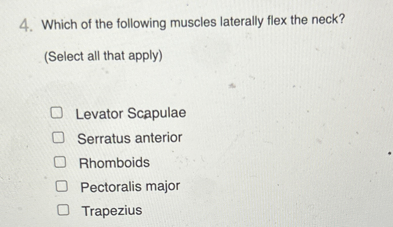 Solved Which of the following muscles laterally flex the | Chegg.com