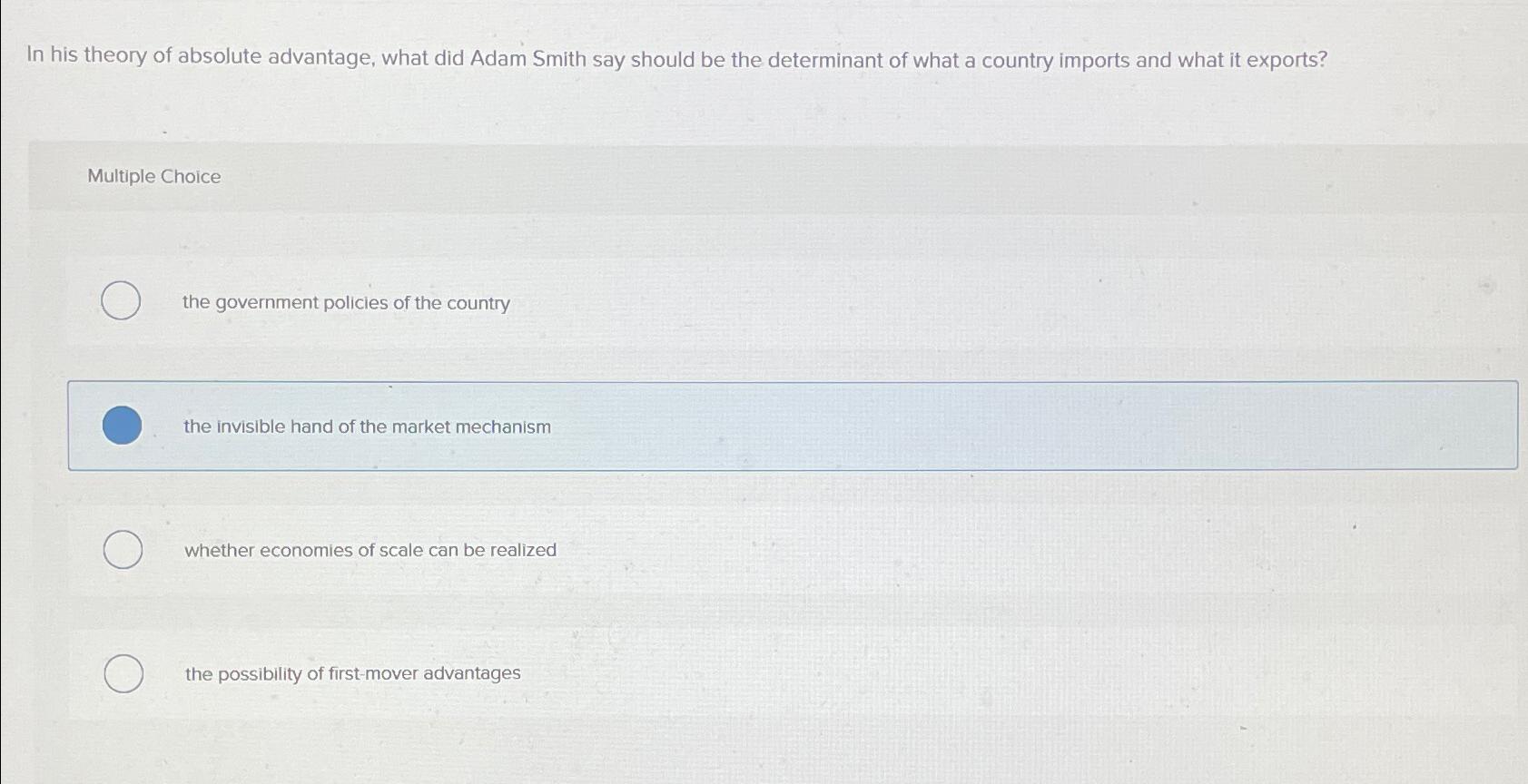 Solved In his theory of absolute advantage, what did Adam | Chegg.com