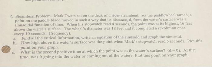 Solved 2. Steamboat Problem. Mark Twain sat on the deck of a | Chegg.com Solved 2. Steamboat Problem. Mark Twain sat on the deck of a | Chegg.com
