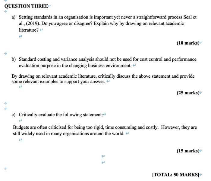 Solved QUESTION THREE a) Setting standards in an | Chegg.com