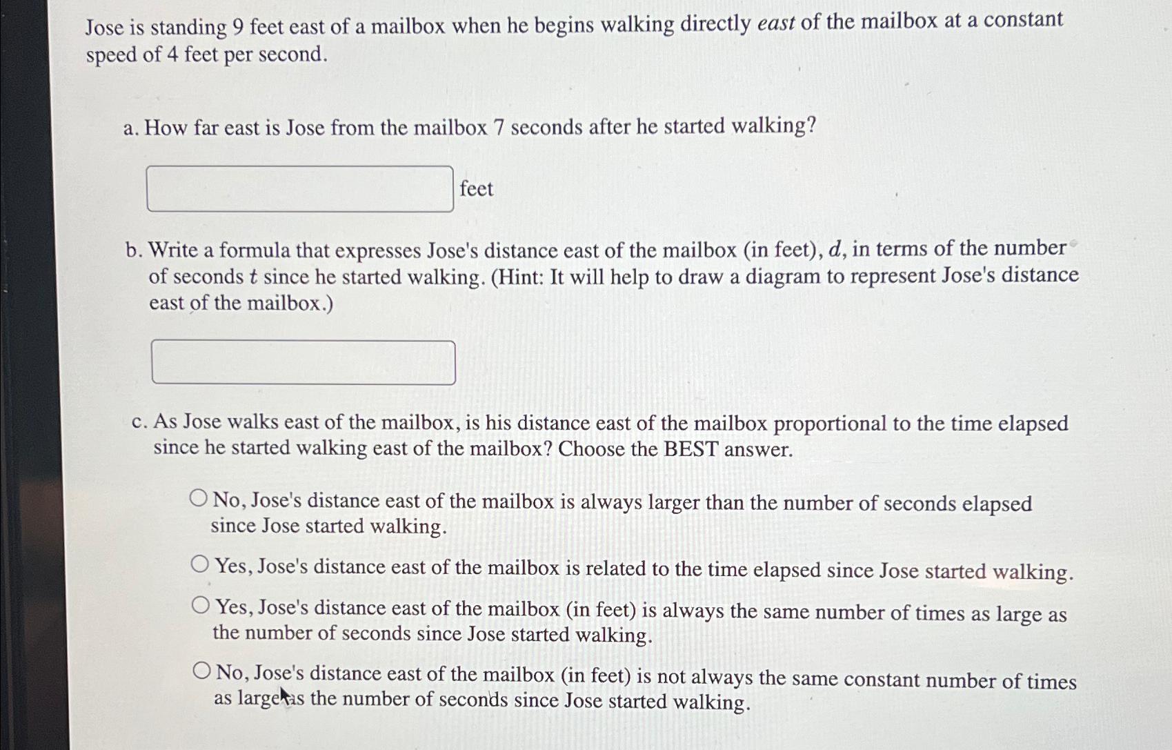 Solved Jose is standing 9 ﻿feet east of a mailbox when he | Chegg.com