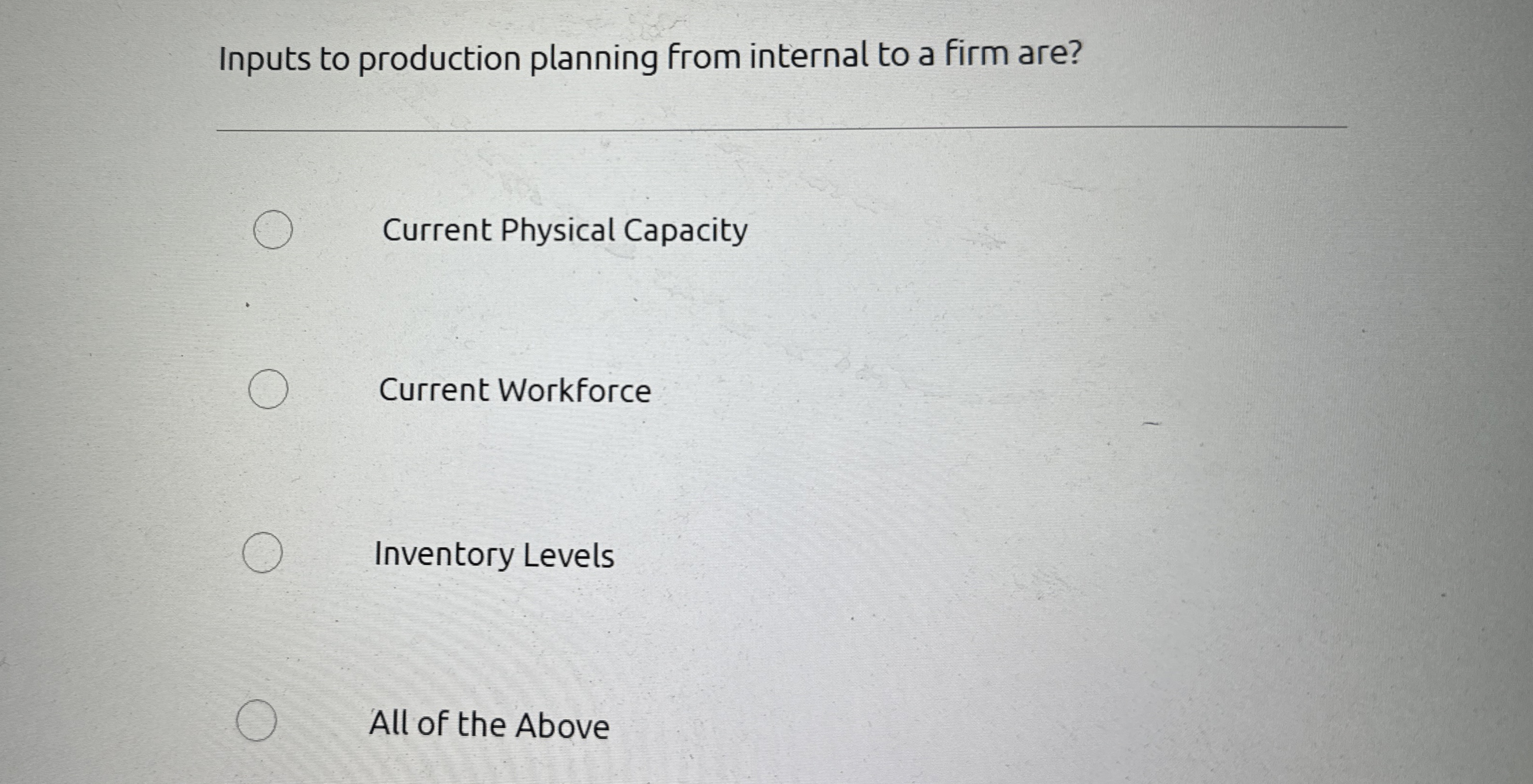 Solved Inputs to production planning from internal to a firm | Chegg.com