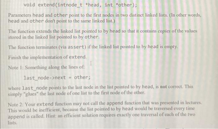 Solved void extend(intnode_t *head, int *other); Parameters | Chegg.com