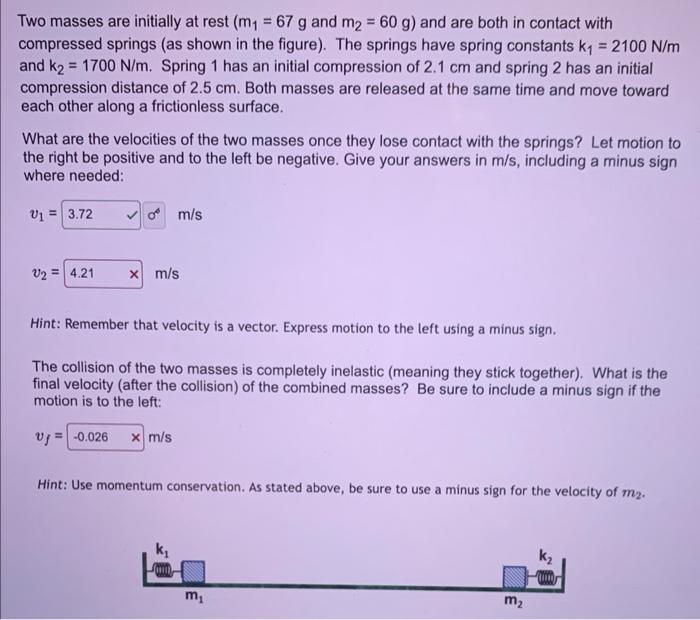 Solved Two masses are initially at rest (m1=67 g and m2=60 | Chegg.com