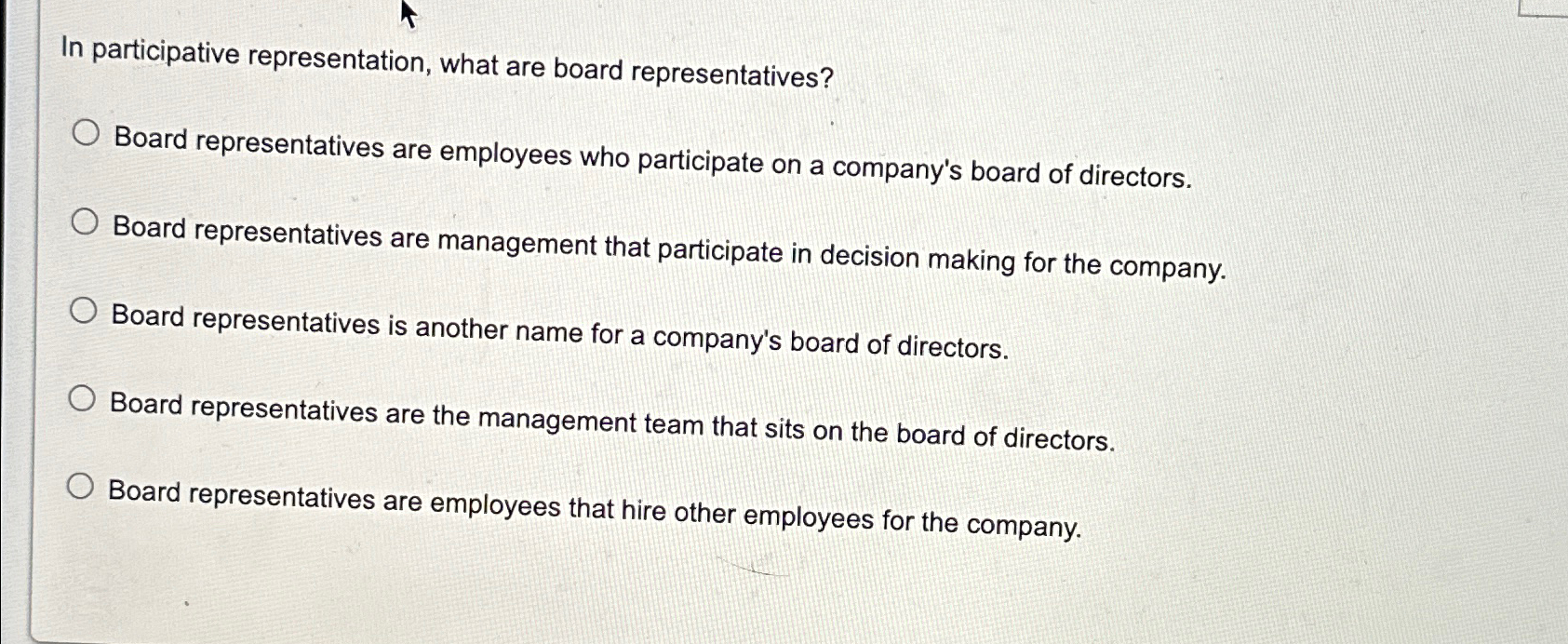 Solved In participative representation, what are board | Chegg.com