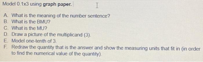 Solved Model 0.1x3 using graph paper. I A. What is the | Chegg.com