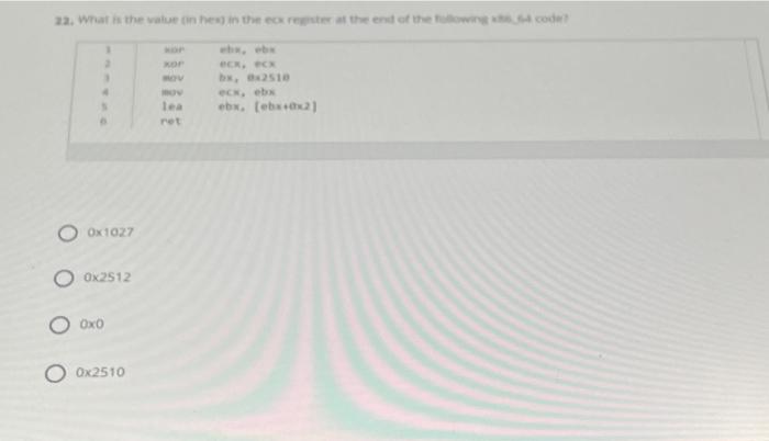 Solved 21. What is the value in hex in the ebx register at | Chegg.com
