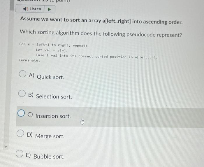 Solved Assume we want to sort an array a[left..right] into | Chegg.com